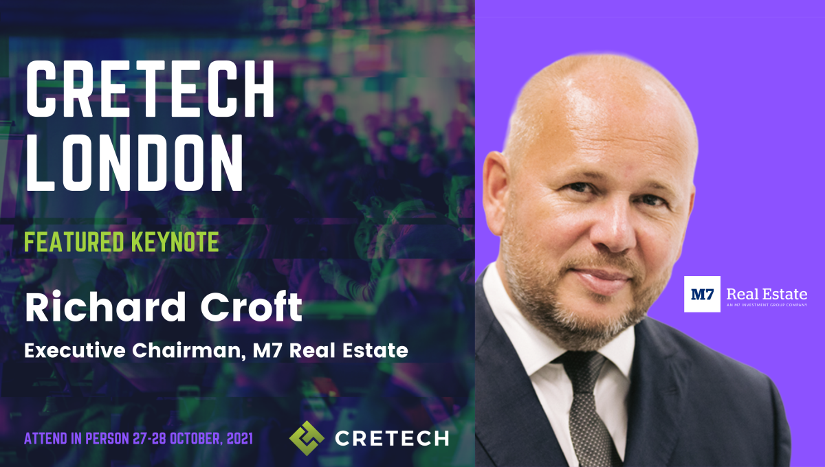 Richard Croft, Executive Chairman, M7 Real Estate, Announced as Keynote ...