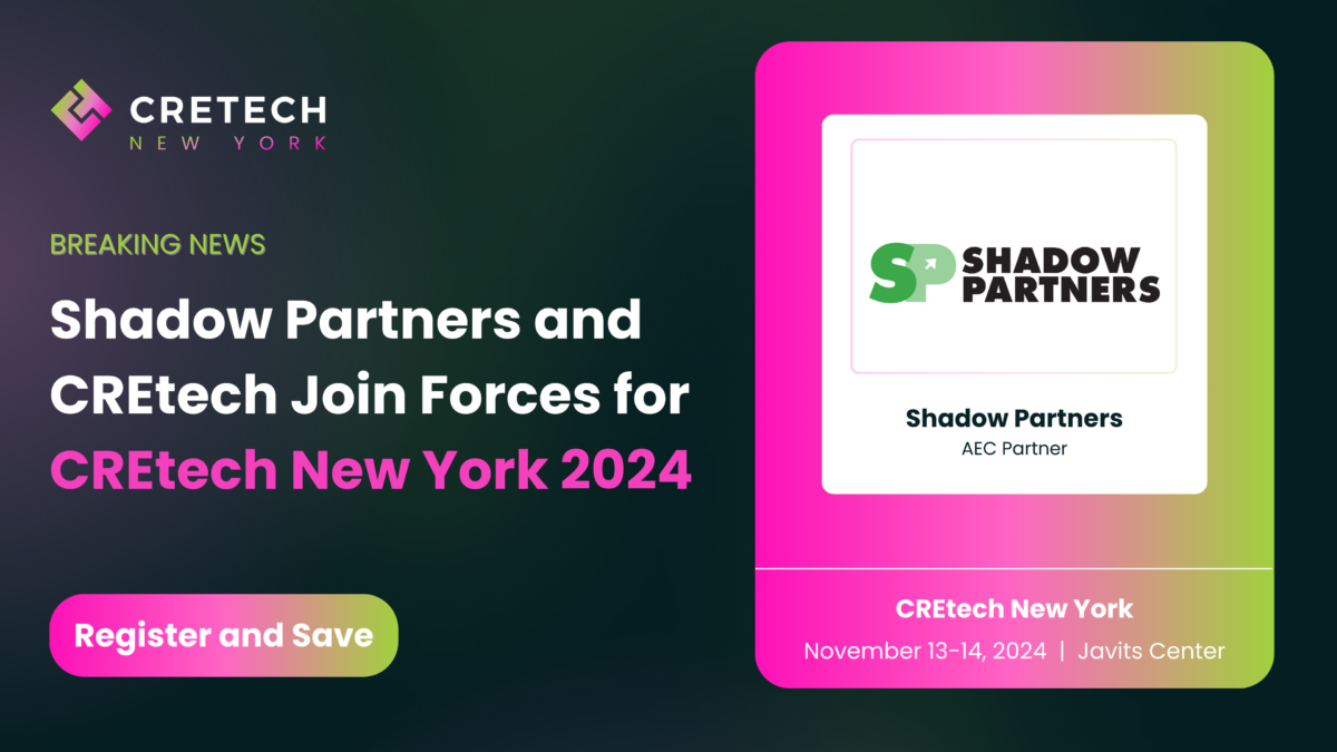 Shadow Partners and CREtech Forge Powerful Alliance to Drive ...