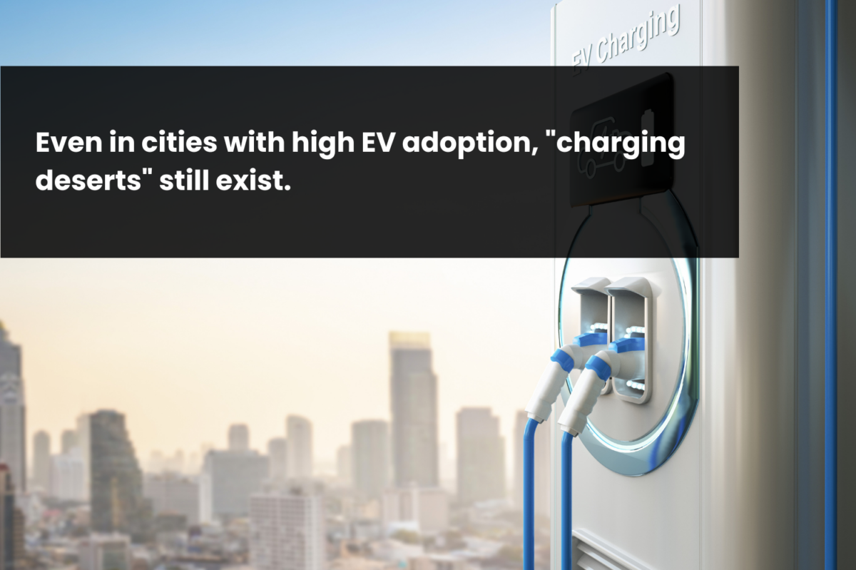 Even in cities with high EV adoption, "charging deserts" still exist | CREtech